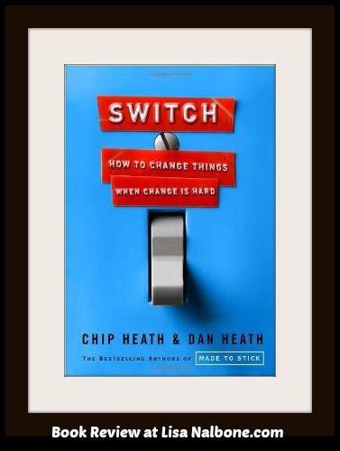 Book Review: Switch by Chip and Dan Heath – LISA NALBONE